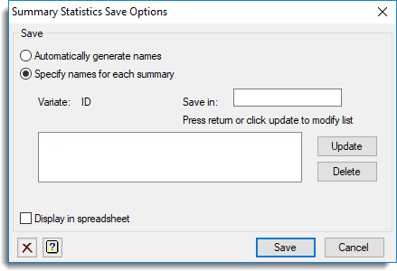 Summary Statistics Save Options • Genstat v21